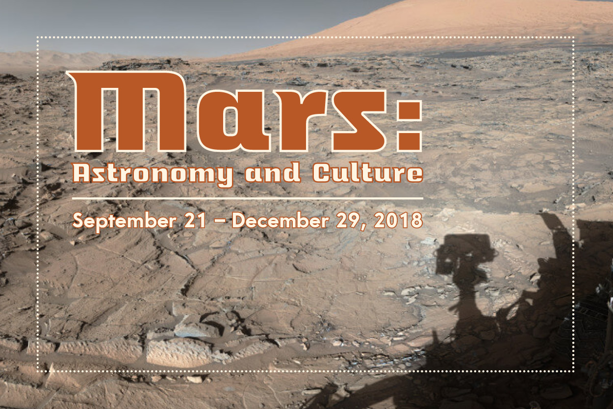 Mars: Astronomy and Culture - Holland Museum