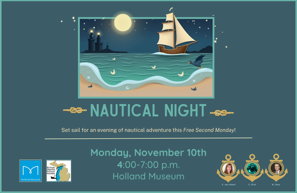 Nautical Night: A FREE Second Monday Event - Holland Museum